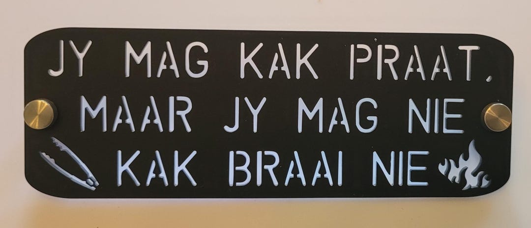 Afrikaans Braai Sign, Door Sign, Braai Modern, Acrylic, House Sign ...