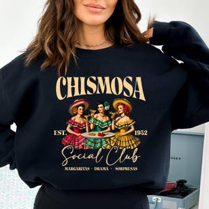 Chismosa Social Club Sweatshirt, Latina Chisme Tee Mexicana Gift,retro ...