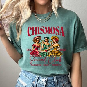 Comfort Colors® Chismosa Social Club Shirt, Latina Chisme Tee Mexicana ...