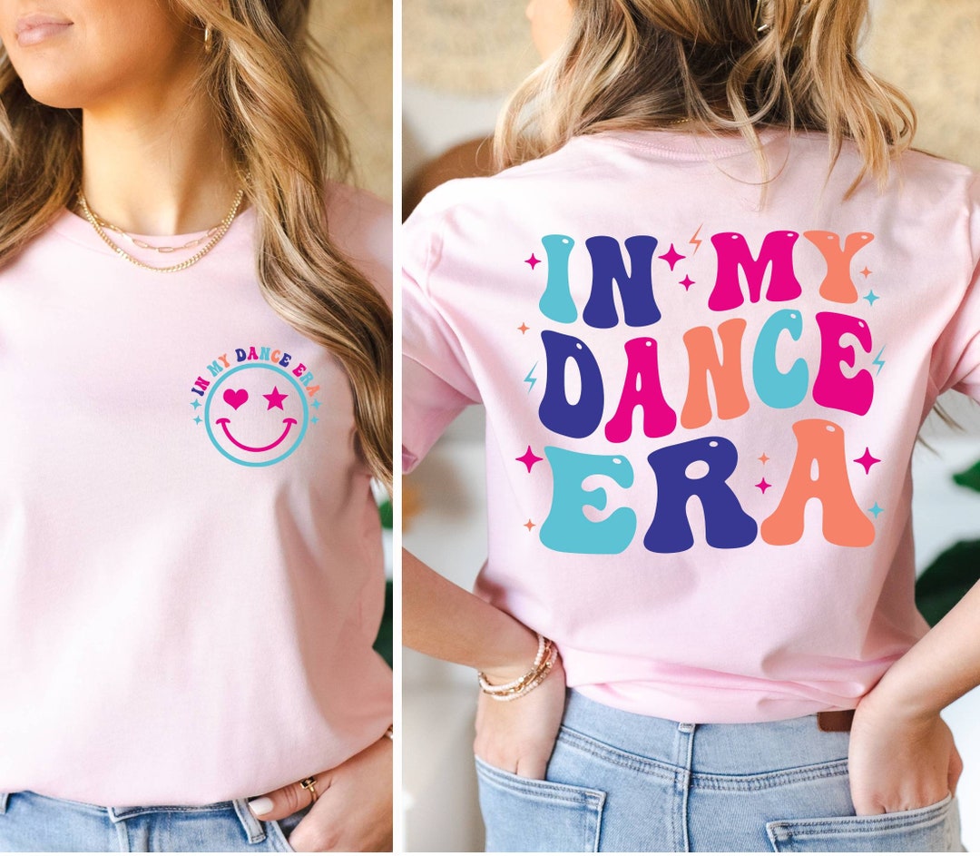 In My Dance Era Shirt, Dancer Shirt, Dancer Gift, Dance Teacher Shirt ...