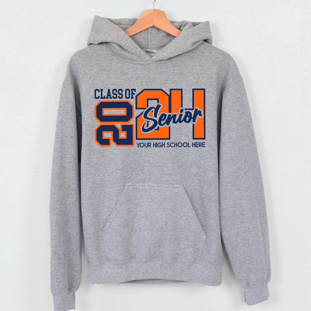 Custom Class of 2024 Senior Hoodie, Personalized Senior 2024 Hoodie ...