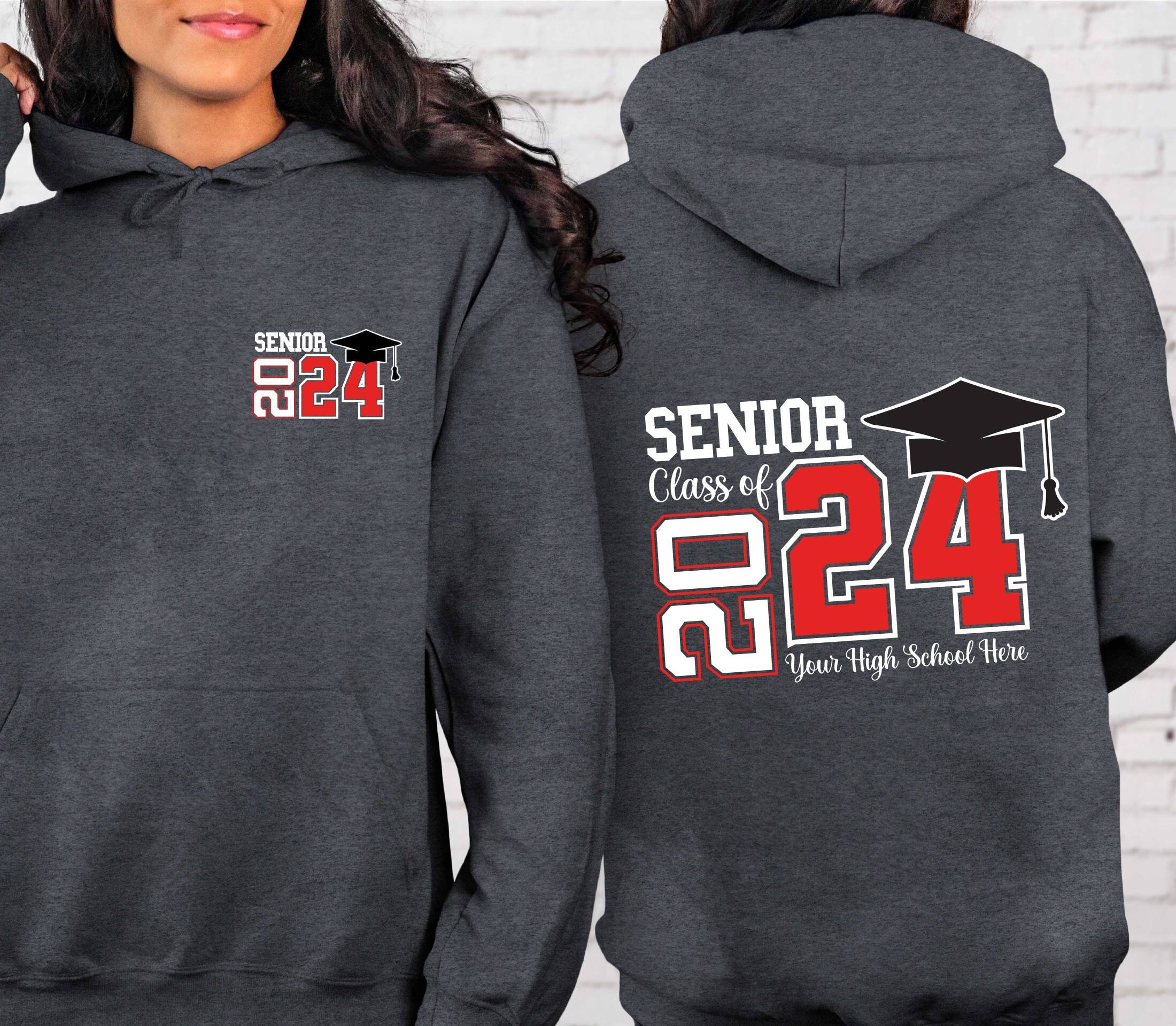Custom Class of 2024 Senior Hoodie, Senior 2024 Hoodie, Personalized ...