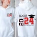 Custom Class of 2024 Senior Hoodie, Senior 2024 Hoodie, Personalized ...