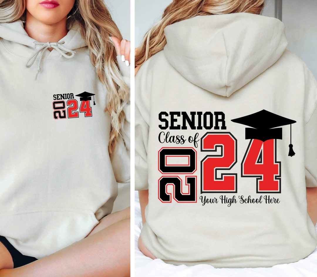 Custom Class of 2024 Senior Hoodie, Senior 2024 Hoodie, Personalized ...
