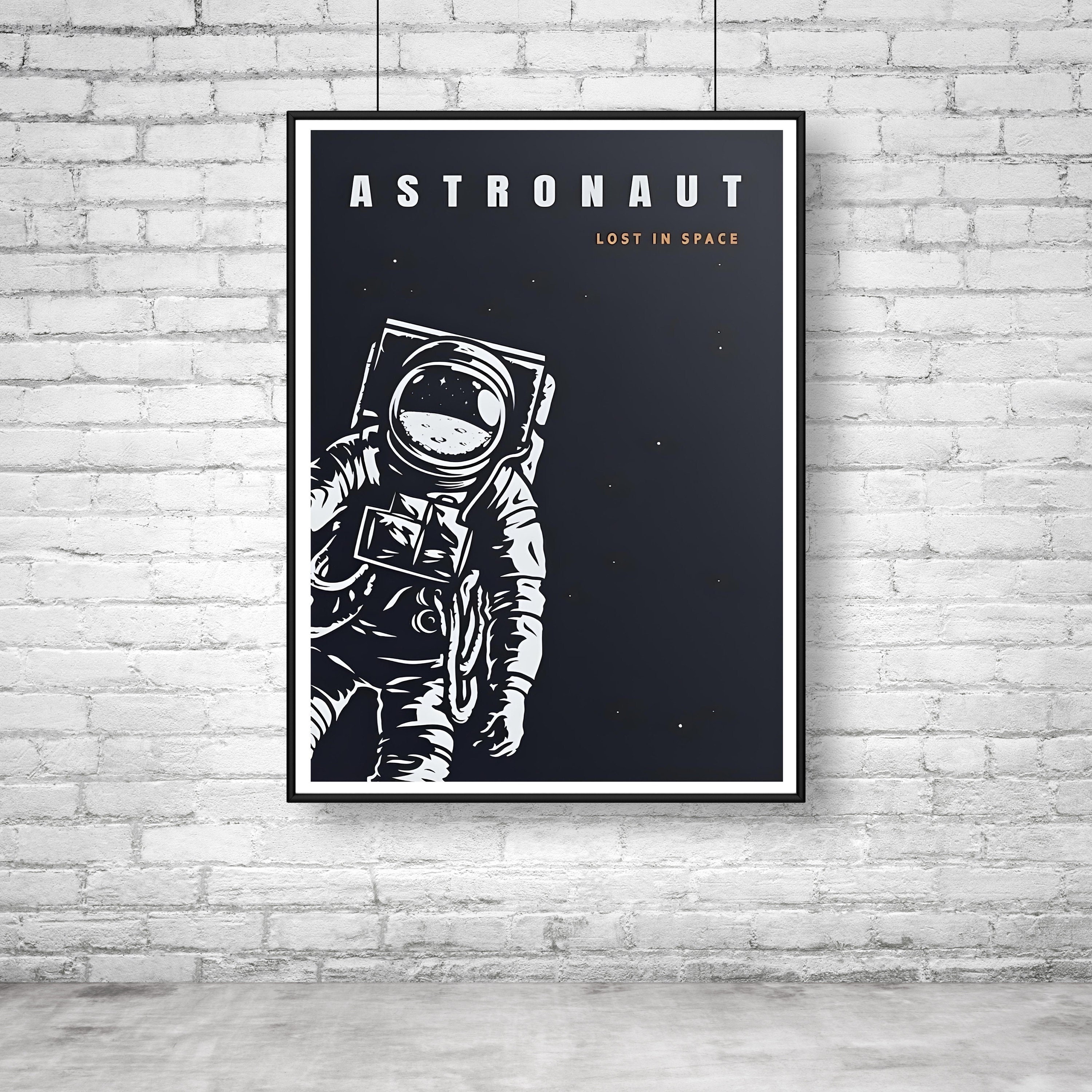 Astronaut Lost in Space Poster, Space Print, Lost Astronaut Poster ...