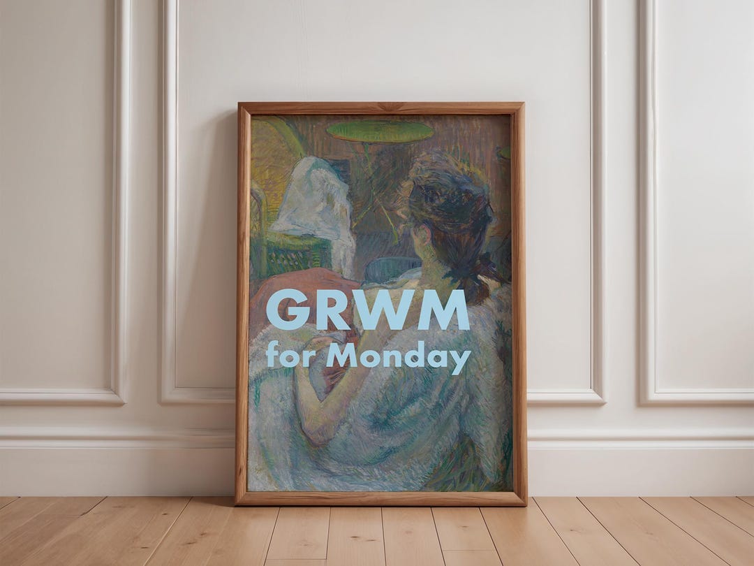 Girly GRWM Wall Art Gift for Bestie Funny Birthday Present Sister Gift ...