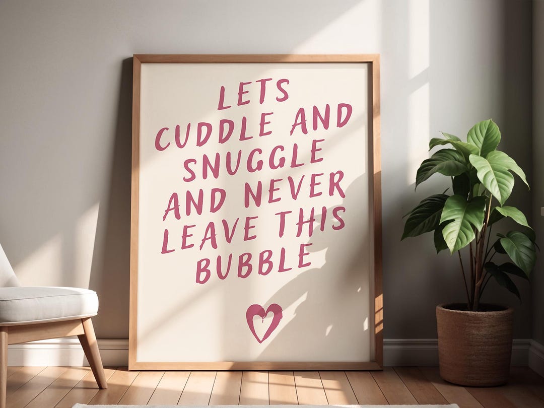 Printable Boho Valentines Day Love Wall Art Quote Let’s Cuddle Snuggle ...