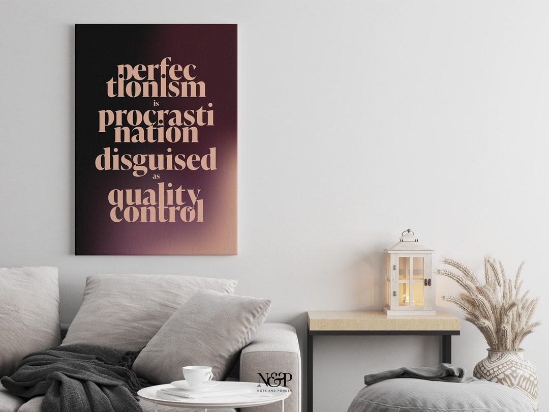 Motivational Office Print Perfectionism Quote Printable Mental Health ...