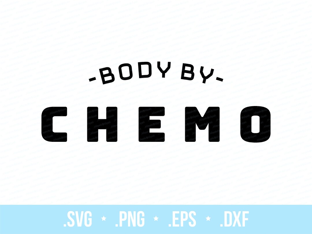 Cancer Awareness Svg Body by Chemo Graphic Fun Chemotherapy Graphic for ...