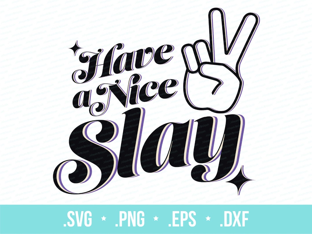 Gift for Teen PNG Slay Graphic Customisable Peace Sign SVG for Poster ...
