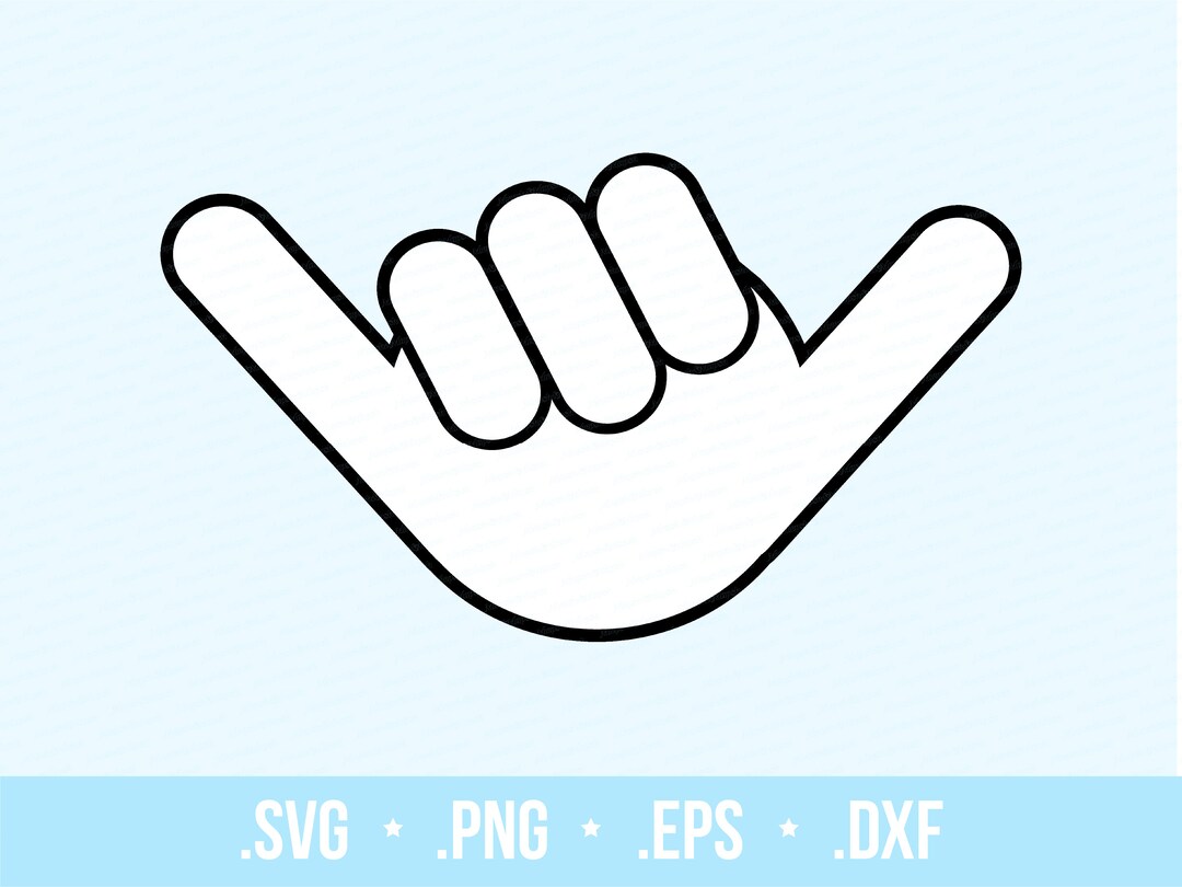 Shaka Hand SVG: Hang Loose Hawaii Graphic (digital Download) - Etsy