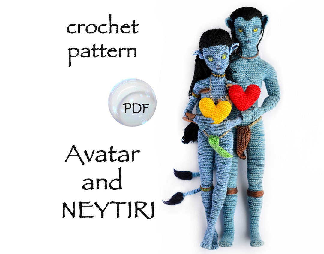 PDF Avatar and Neytiri Pandora (man and Girl Body) Crochet Pattern - Etsy