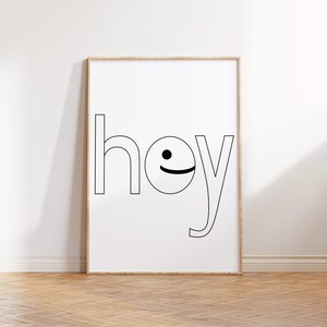 Hey Smiley Emoji Wall Art Poster, New Flat Inspiration, Cheerful ...