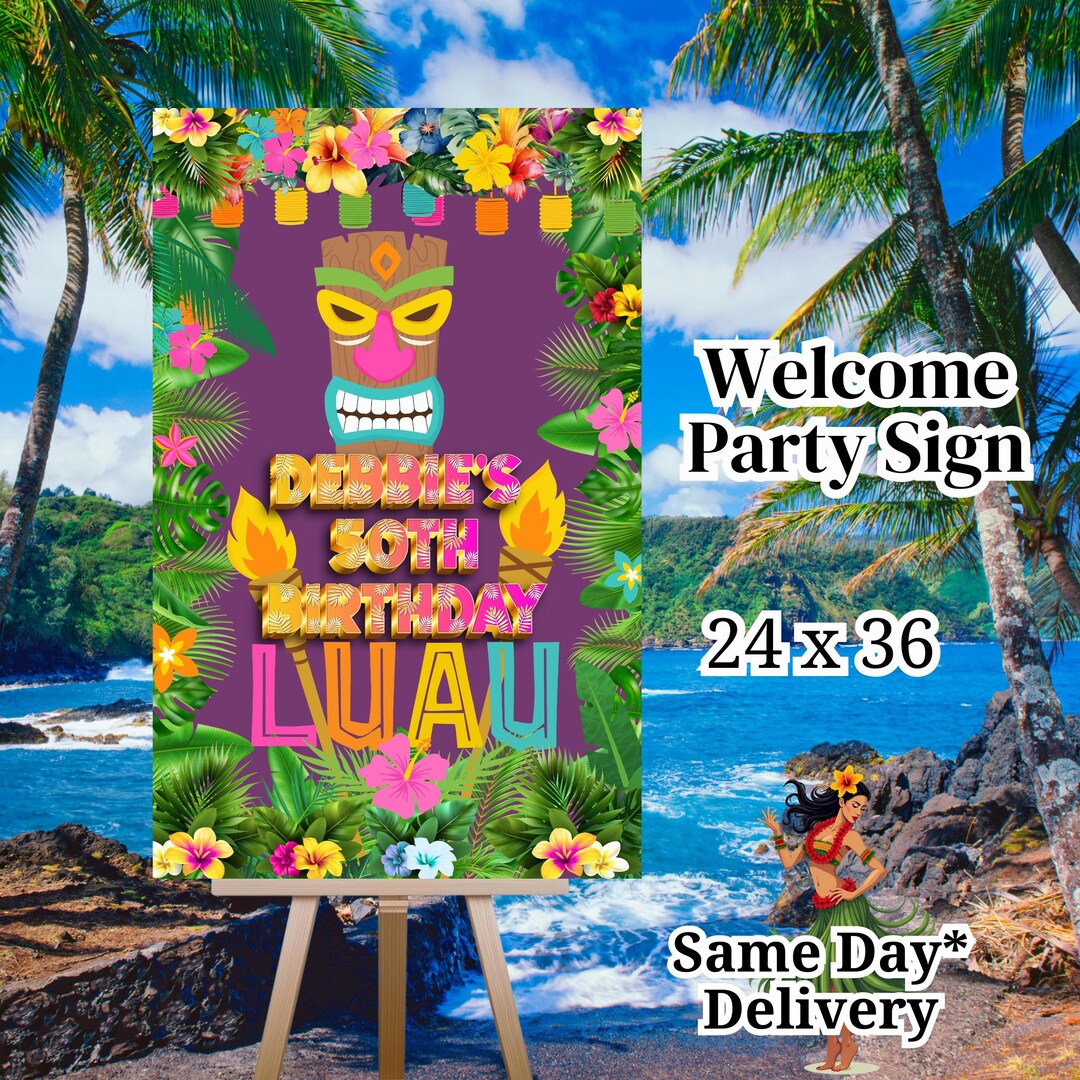 Luau Welcome Sign Hawaiian Party Sign Tropical Island Theme Tiki Poster ...