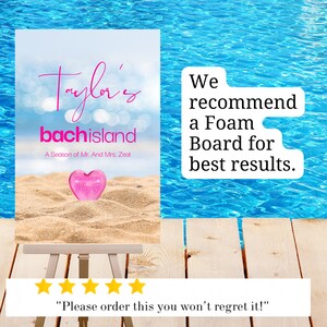 Bach Island Welcome Sign Bachelorette Party Villa Theme Tropical Love ...