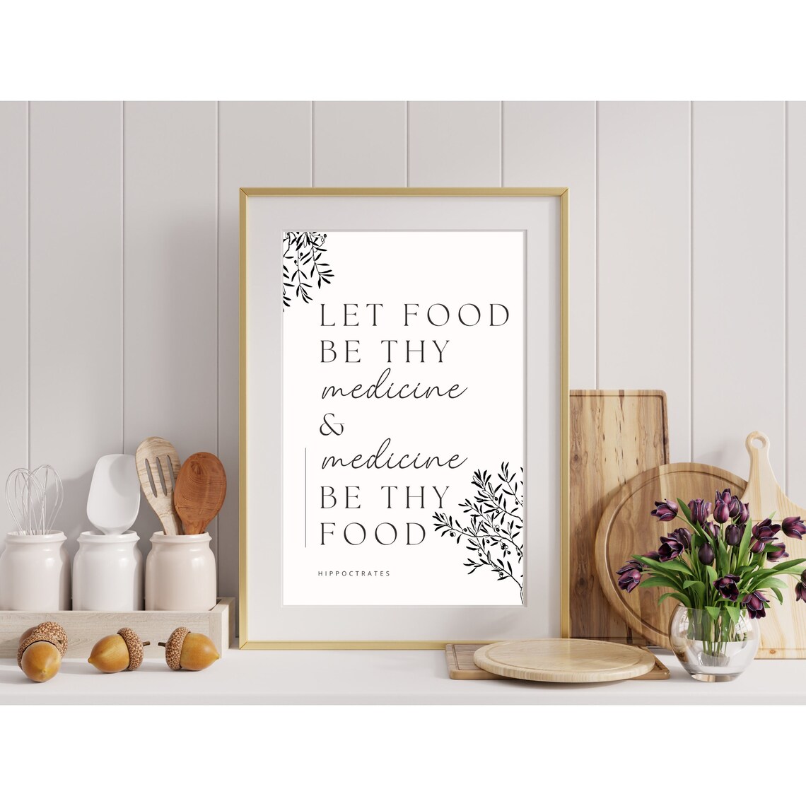 Let Food Be Thy Medicine Hippocrates Quote Kitchen Wellness Nutrition ...