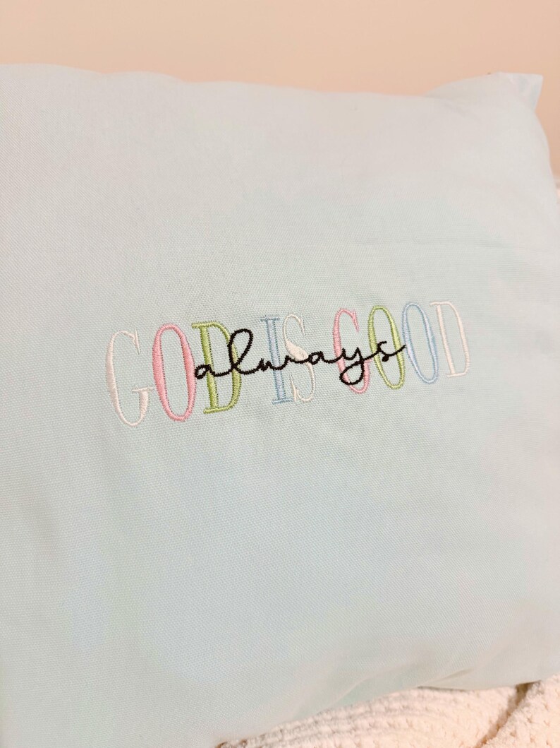 Embroidered Home Decor | “god is Always Good” Pillow - Etsy