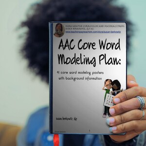 AAC Core Word Modeling Plan for Family, Staff, Teacher Speech Therapist ...
