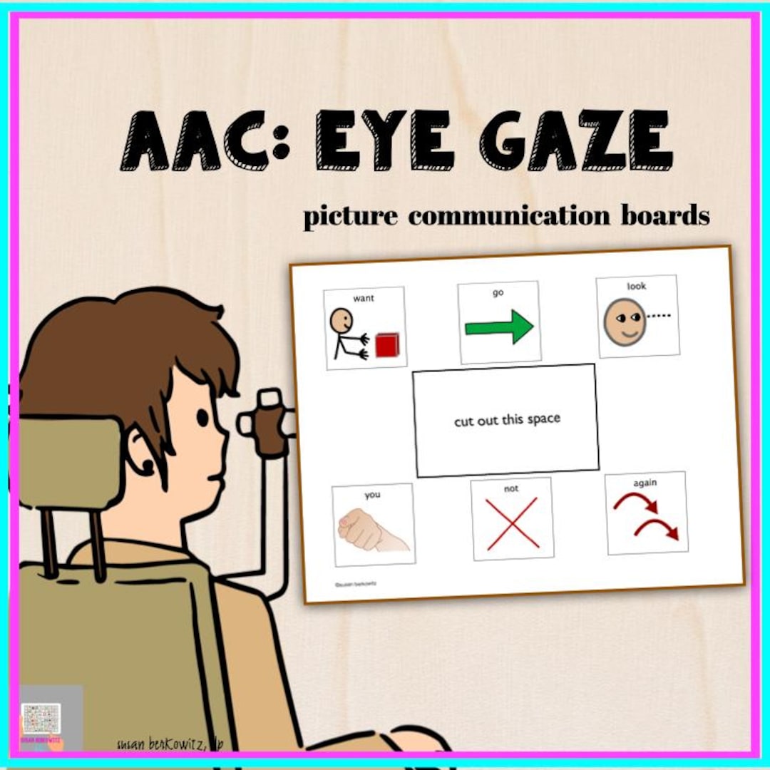 AAC Core Word Eye Gaze Communication Boards for Complex Nonverbal ...