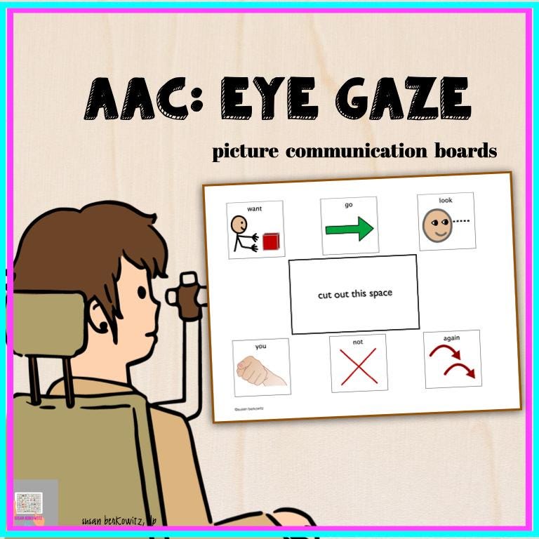 AAC Core Word Eye Gaze Communication Boards for Complex Nonverbal Communication Needs Core ...