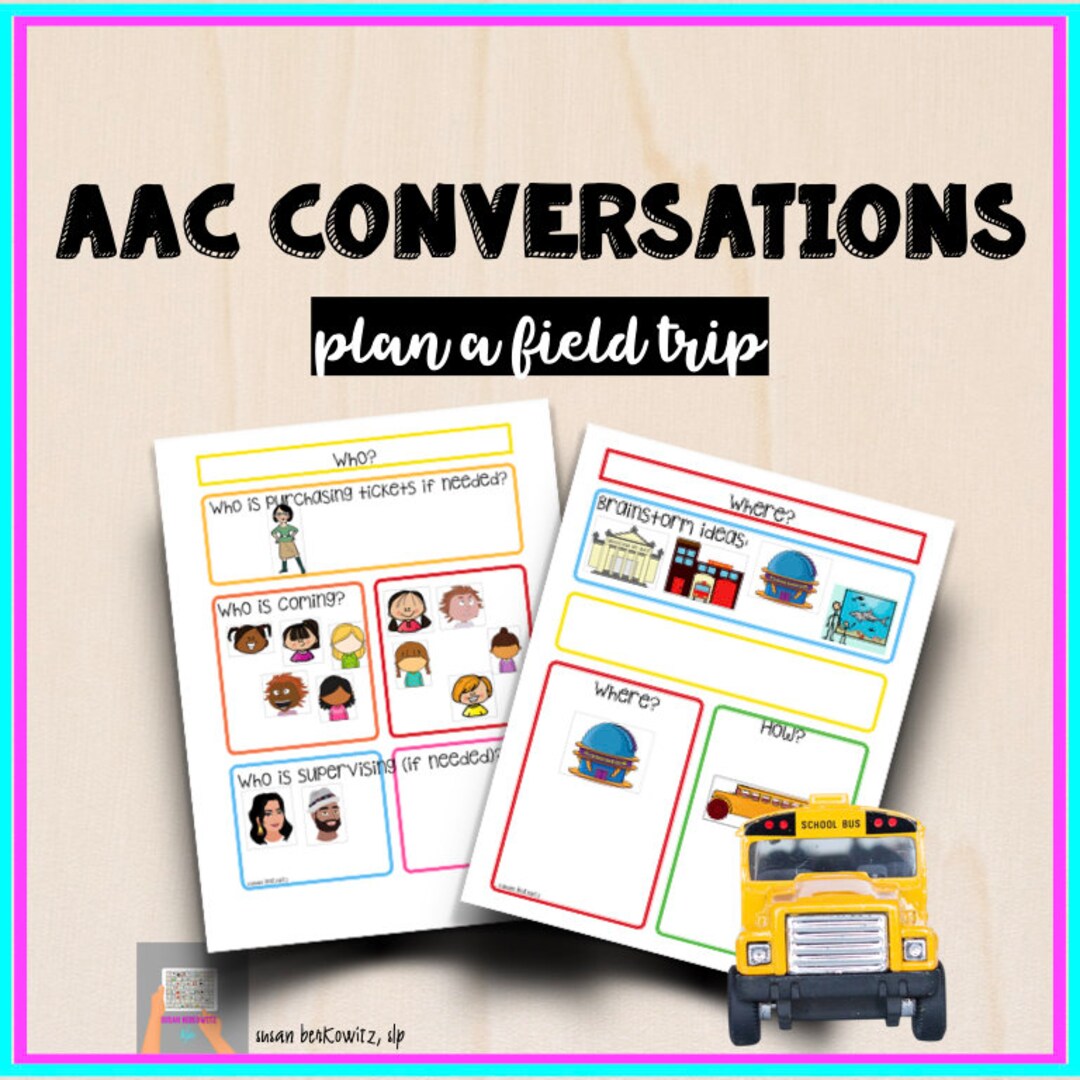 AAC Conversations: Field Trip Communication Plan (project Based ...