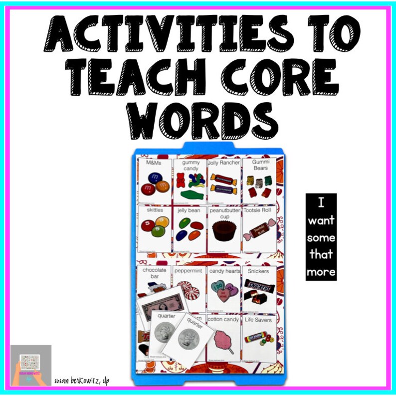 AAC Core Vocabulary Interactive Activities Core Words I Want Some That ...