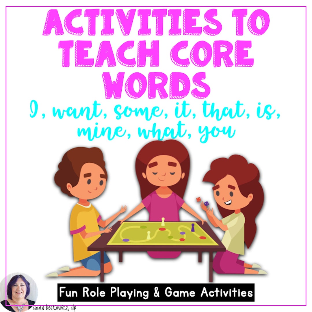 5 Activities to Teach Core Words Teach Vocabulary AAC Users Interactive ...