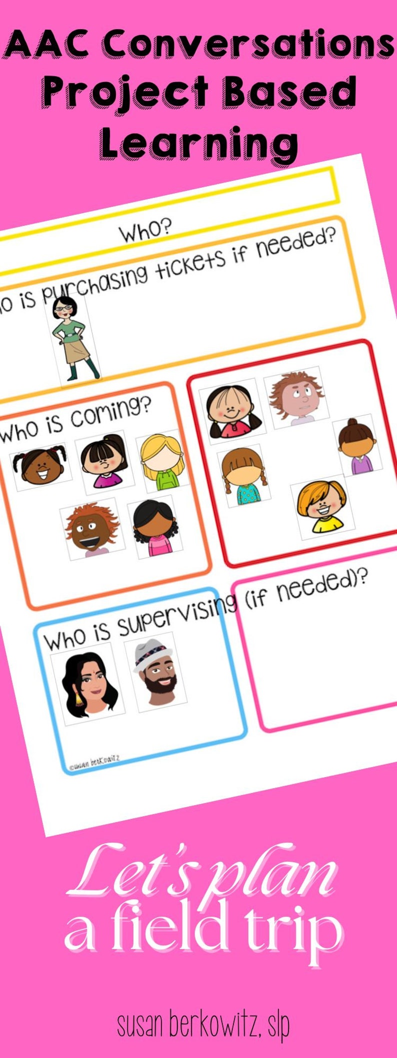 AAC Conversations: Field Trip Communication Plan (project Based ...