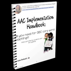 AAC Implementation Handbook Teach Core Words AAC Training Speech ...