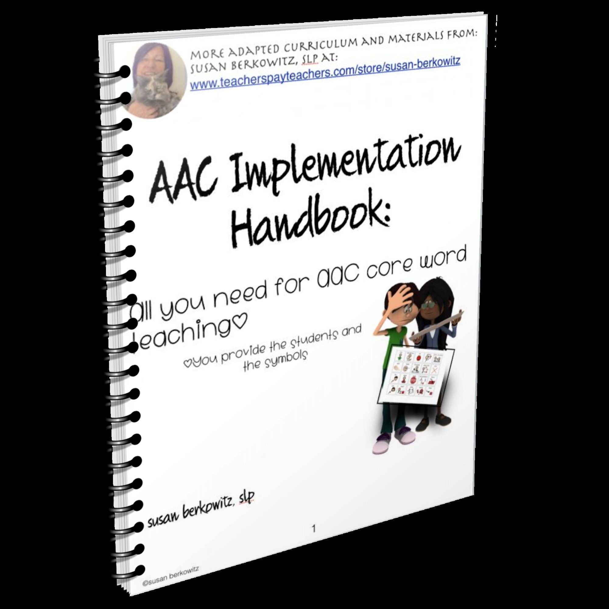 AAC Implementation Handbook Teach Core Words AAC Training Speech ...