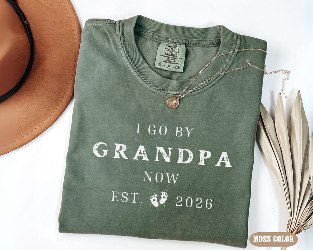 Custom Grandpa Shirt: I Go by Grandpa Now Tee, Personalized Father's ...
