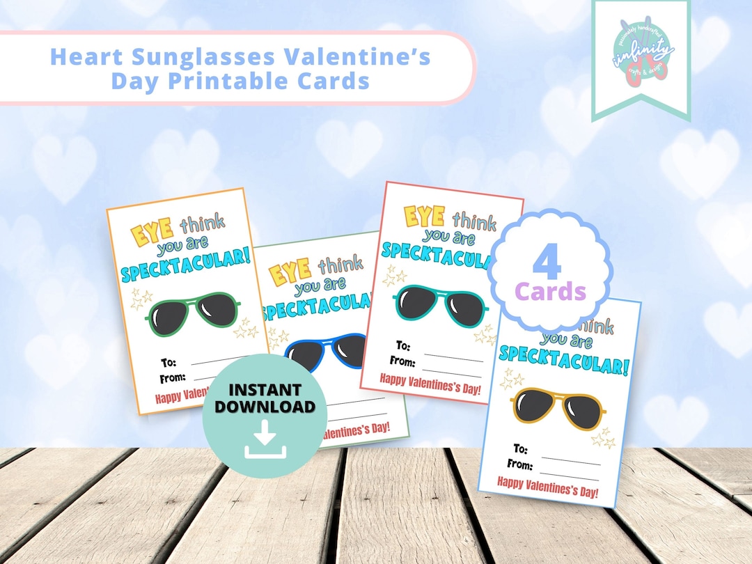 Printable Valentines Day Cards, Sunglasses Valentines Cards, Eye Think ...
