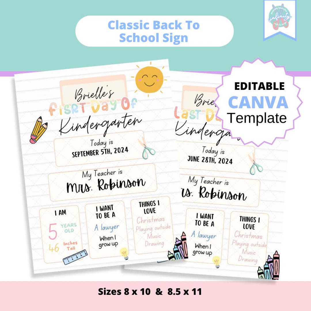 Classic Back to School Sign Printable Editable First and Last Day ...