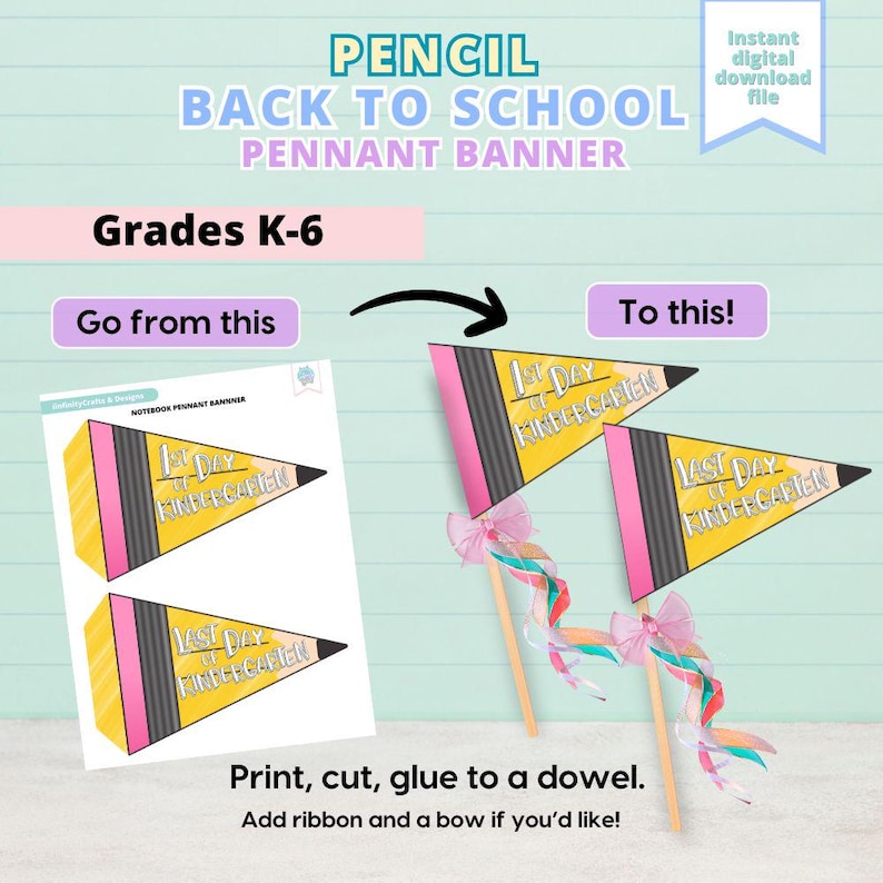 Fist Day of School Pennant Flag, Back to School, Last Day Photo Prop ...