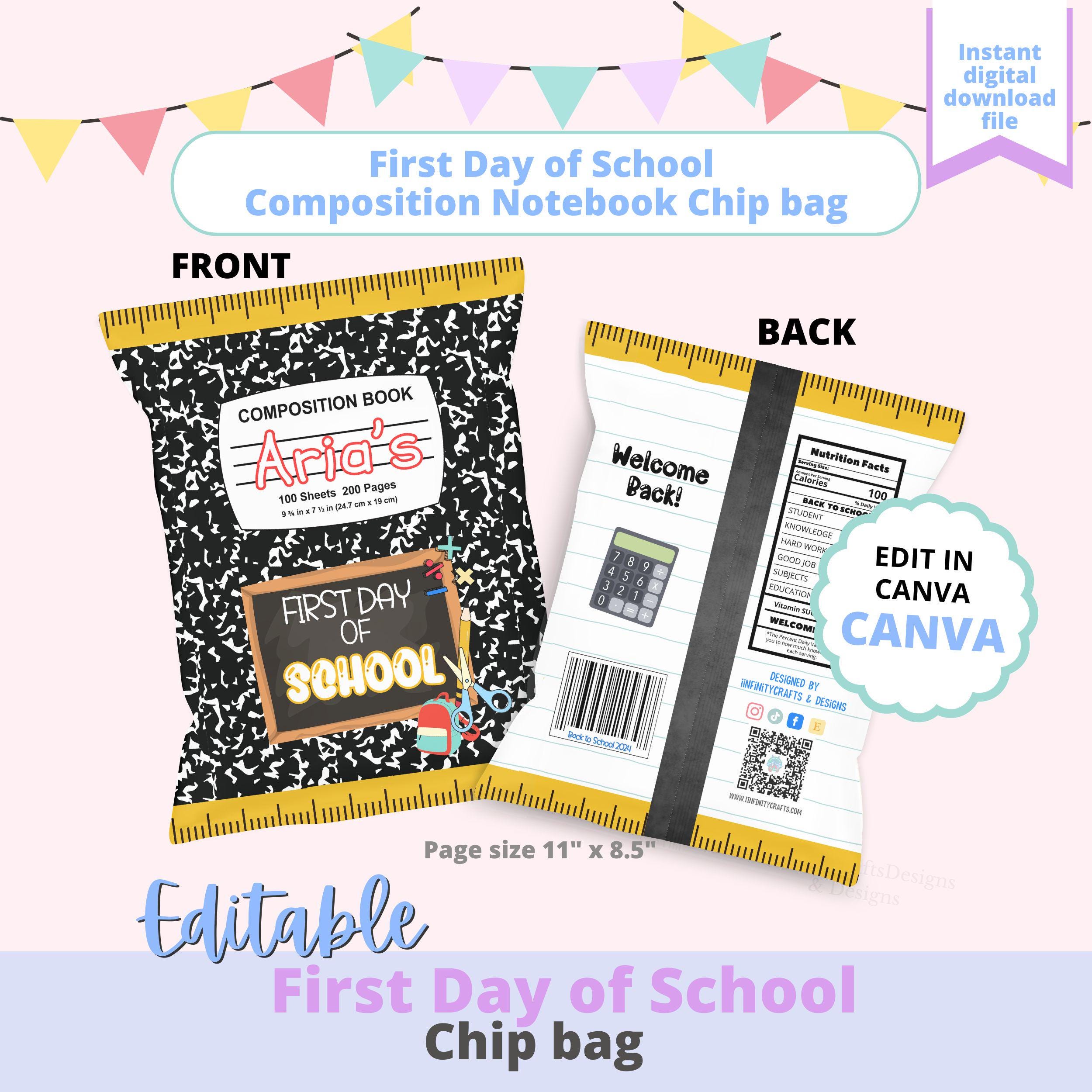 Editable Back to School Chip Bag Bundle, First & Last Day School Gift ...