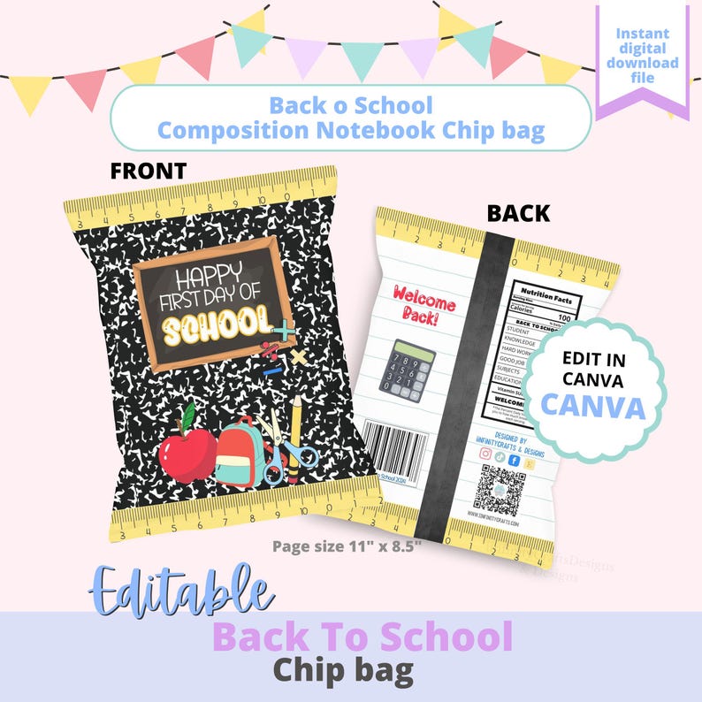 Editable Back to School Chip Bag Bundle, First & Last Day School Gift ...
