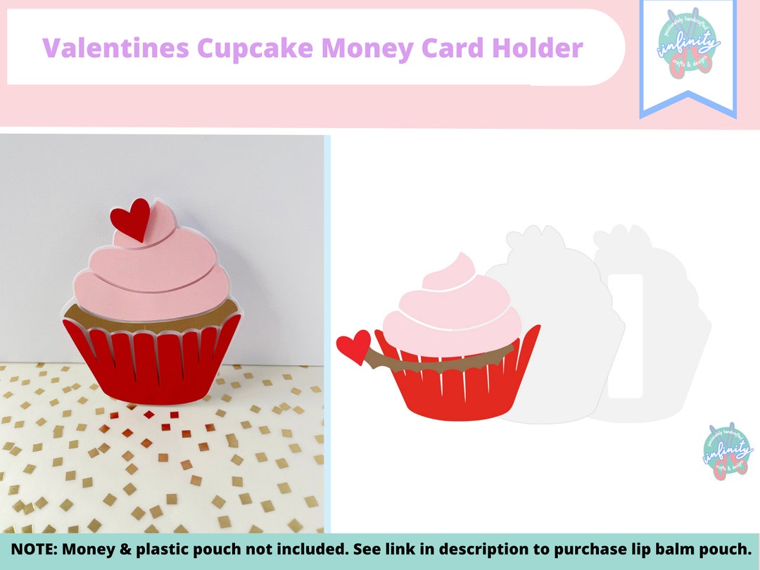 Valentine's Day Cupcake Cut File, Cupcake With Heart, Cupcake Money ...