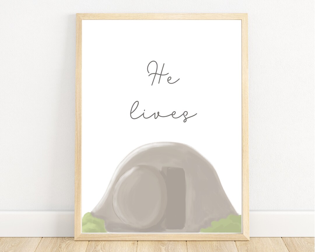He Lives Easter Art: Empty Tomb Print (digital Download) - Etsy