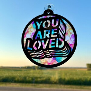 You Are Loved Suncatcher SVG | Affirmation Sun Catcher Ornament Cut ...