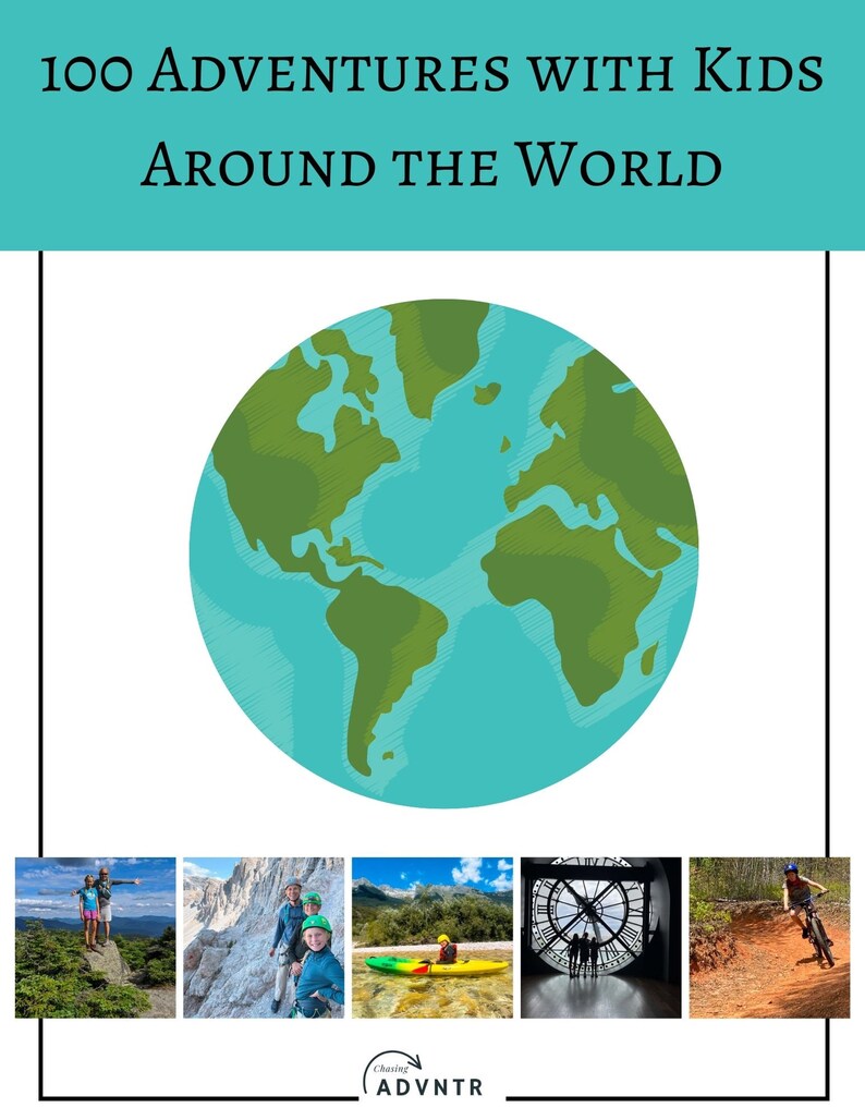 100 Adventure to Have With Your Kids, Adventure Planning, Travel ...