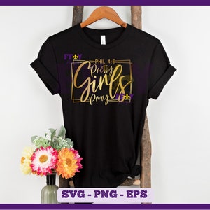 Pretty Girls Pray SVG for T-shirt, Girl Pray SVG, Pray SVG, Pray on It ...