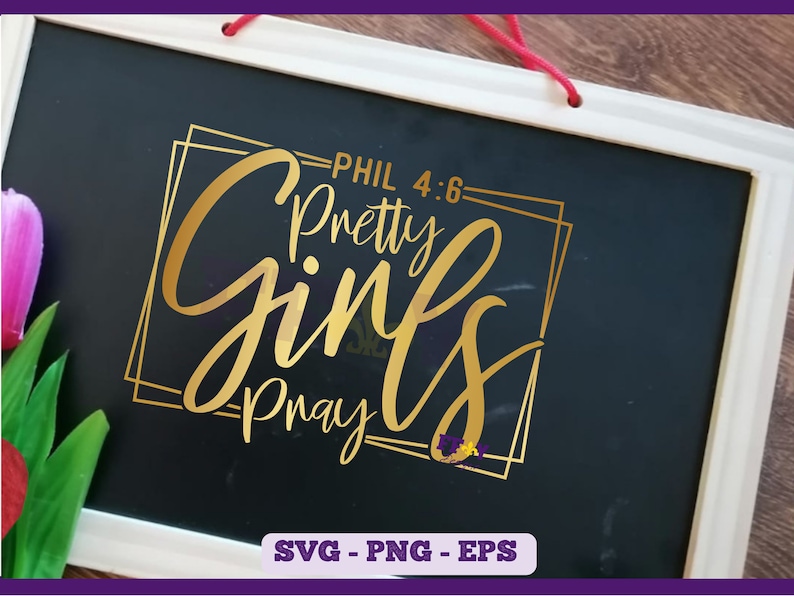 Pretty Girls Pray SVG for T-shirt, Girl Pray SVG, Pray SVG, Pray on It ...
