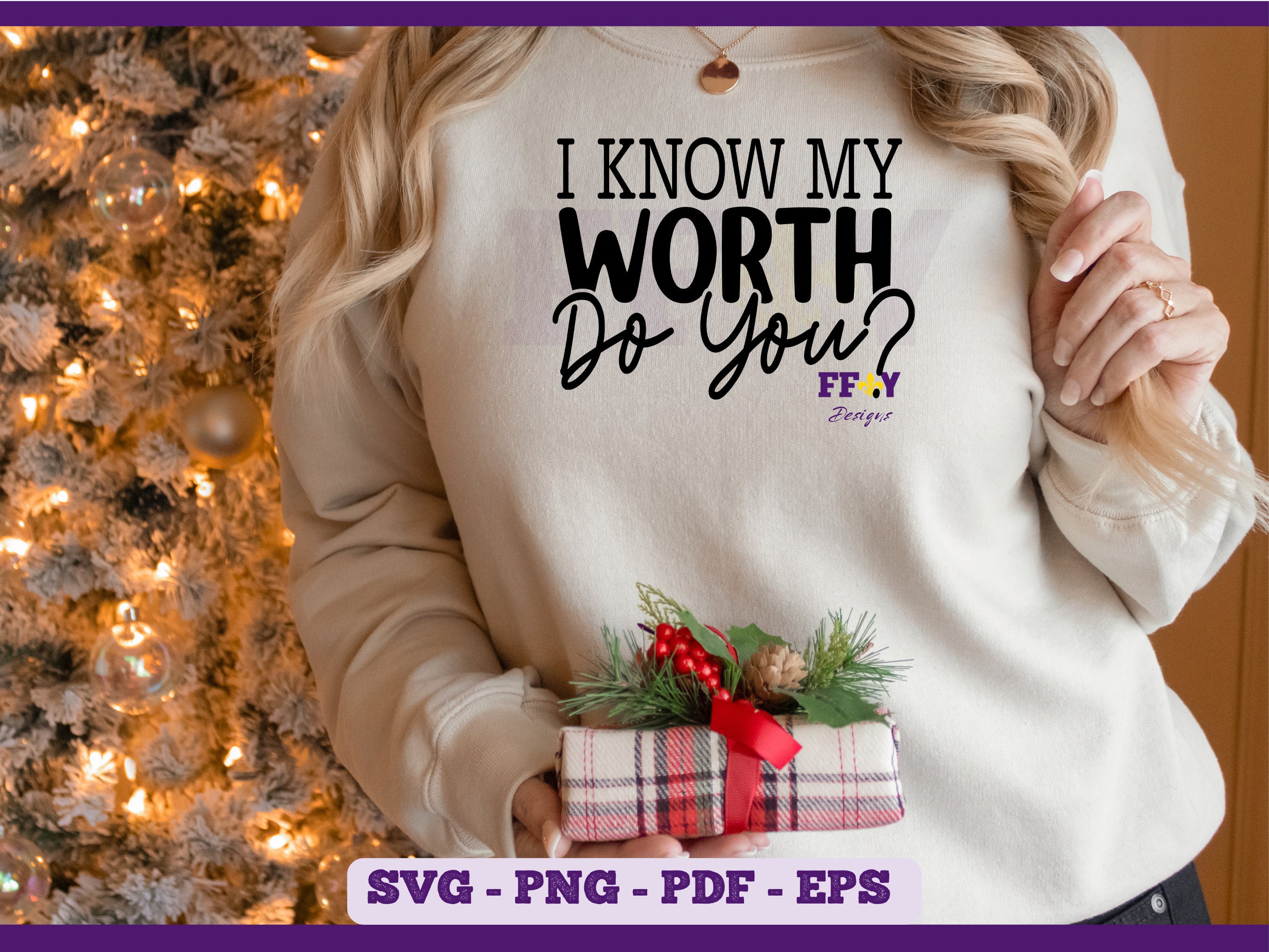 Know Your Worth SVG, Know Your Value SVG, Women Empowerment SVG, Self ...