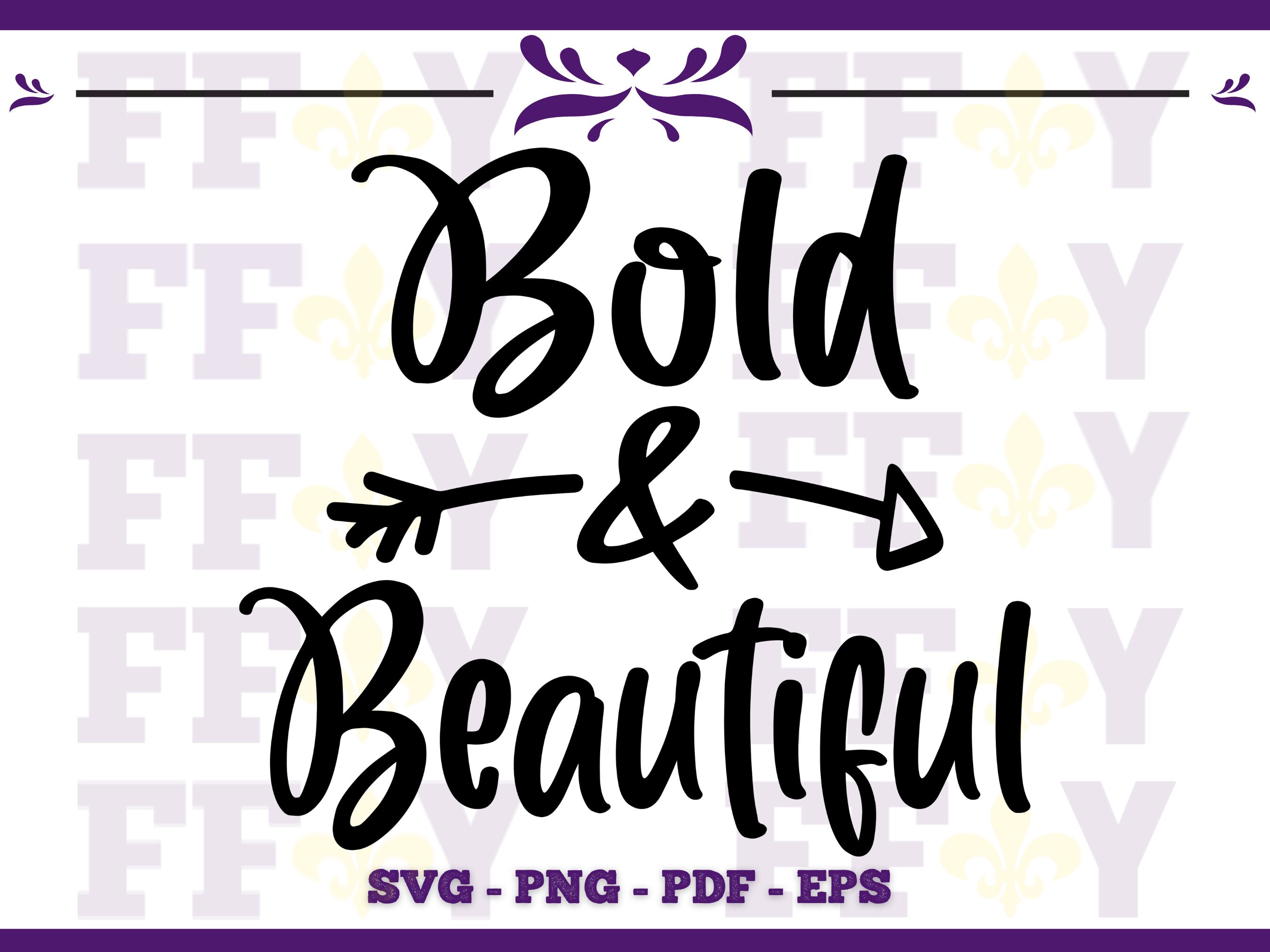 Bold & Beautiful SVG PNG, Bold and Beautiful, Self Love Svg, Confidence ...