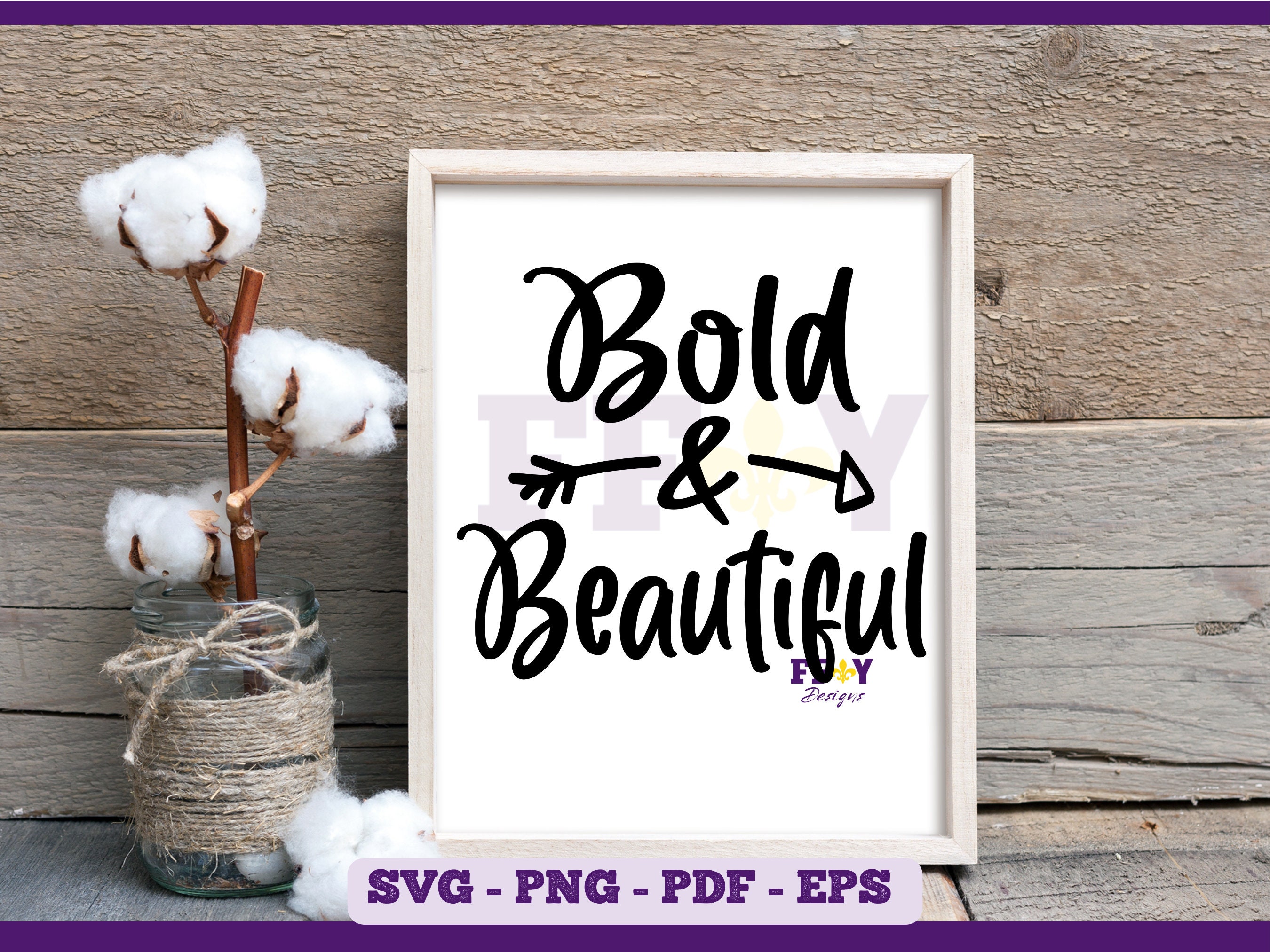 Bold & Beautiful SVG PNG Bold and Beautiful Self Love Svg - Etsy