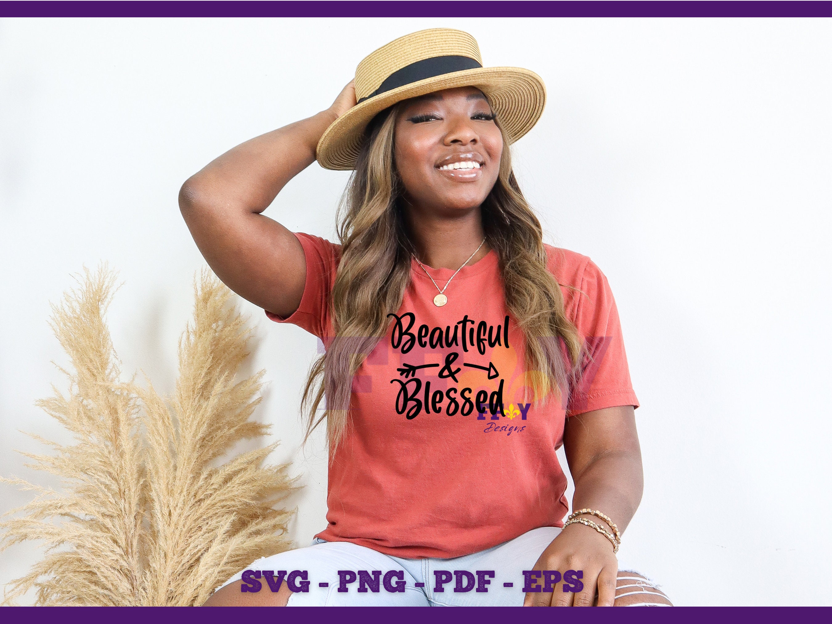 Beautiful and Blessed SVG, Blessed Svg Png, Self Love Svg, Motivational ...