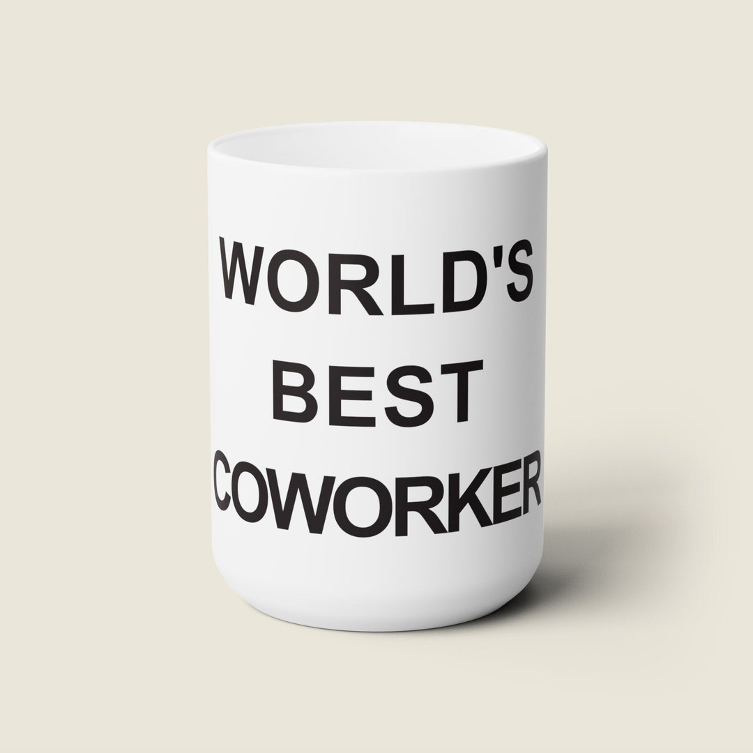 Worlds Best Coworker Mug, the Office Gift Funny Coworker Coffee Mug ...