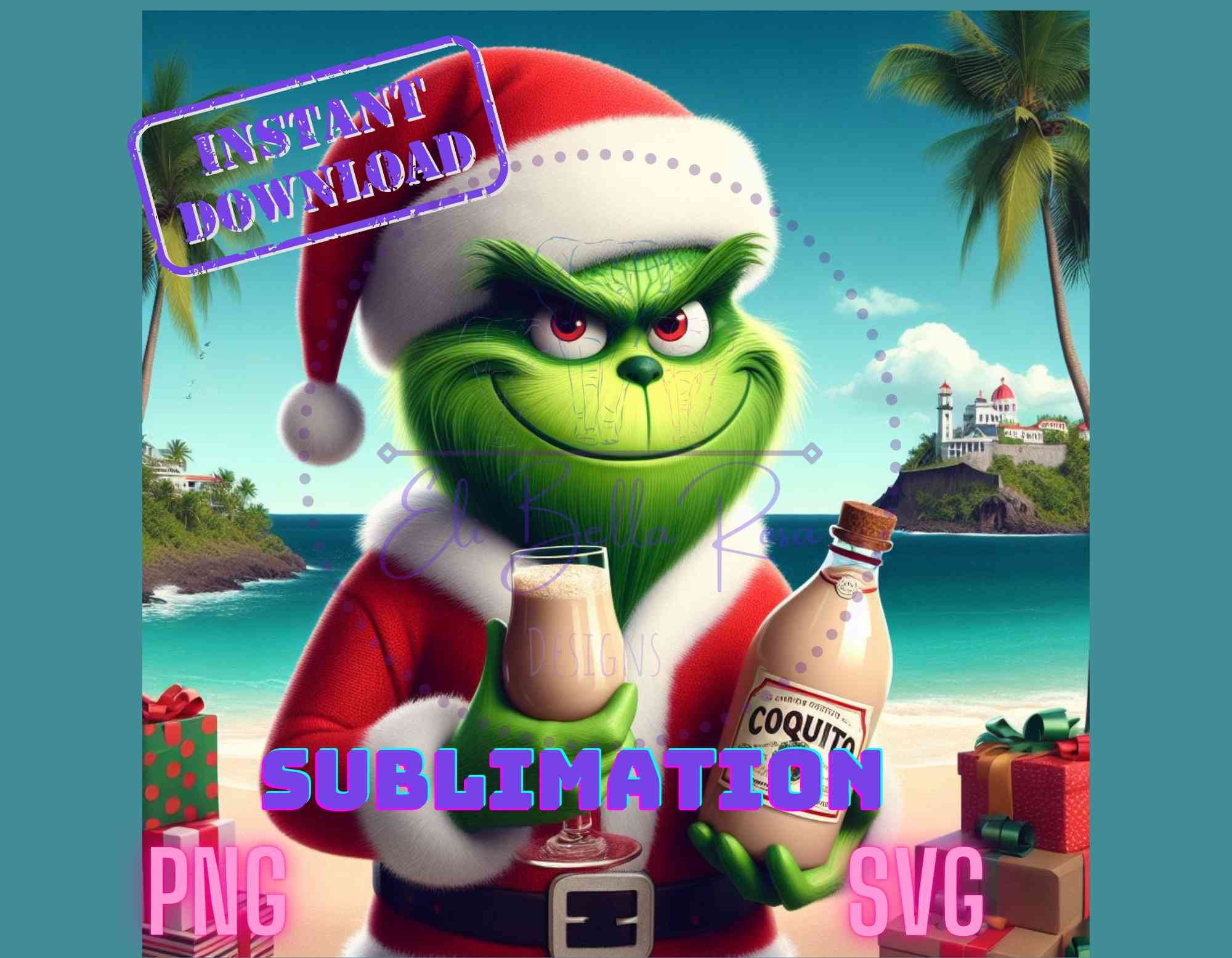 Coquito Grinch Sublimation Puerto Rican Grinch PNG - Etsy