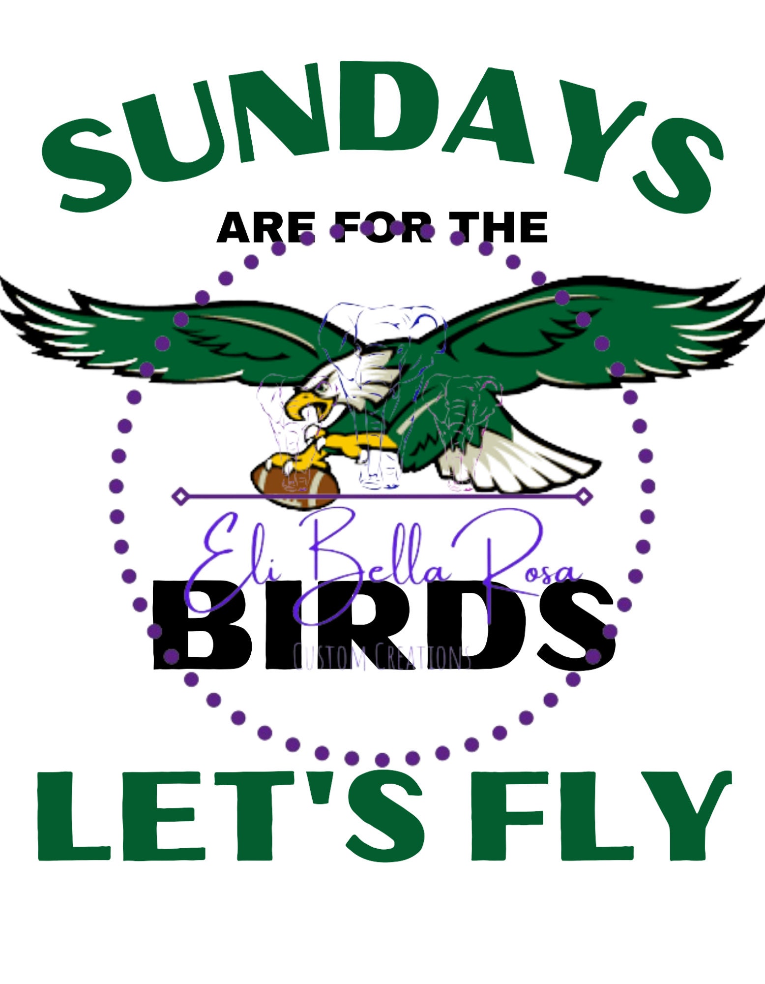 Eagles Fly Philadelphia Sundays Are for the Birds PNG-SVG Eagles PNG ...