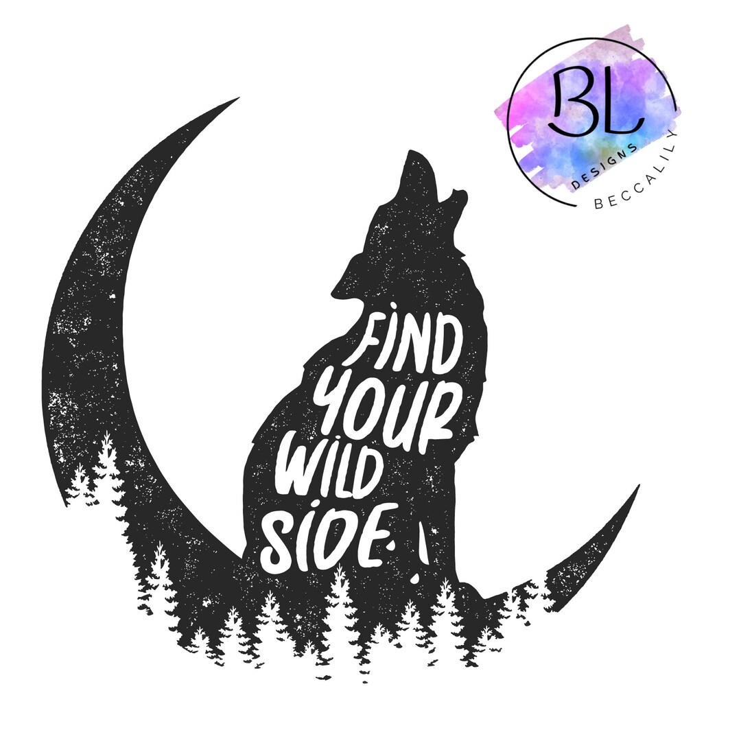 Digital Image - Find Your Wild Side(svg,png,eps,dxf,jpeg) - Etsy